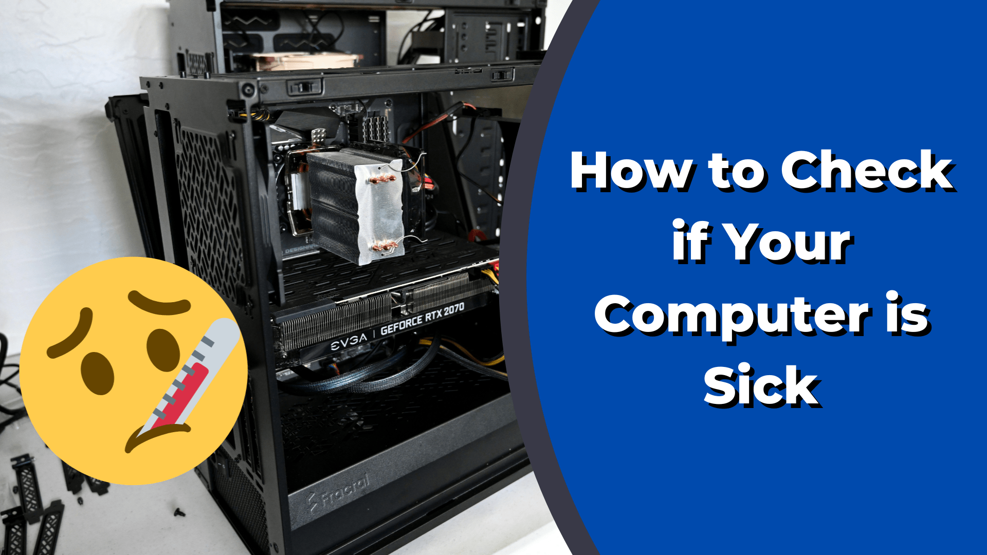Your Computer Might Be Sick: Here Is How to Check It Using Tools