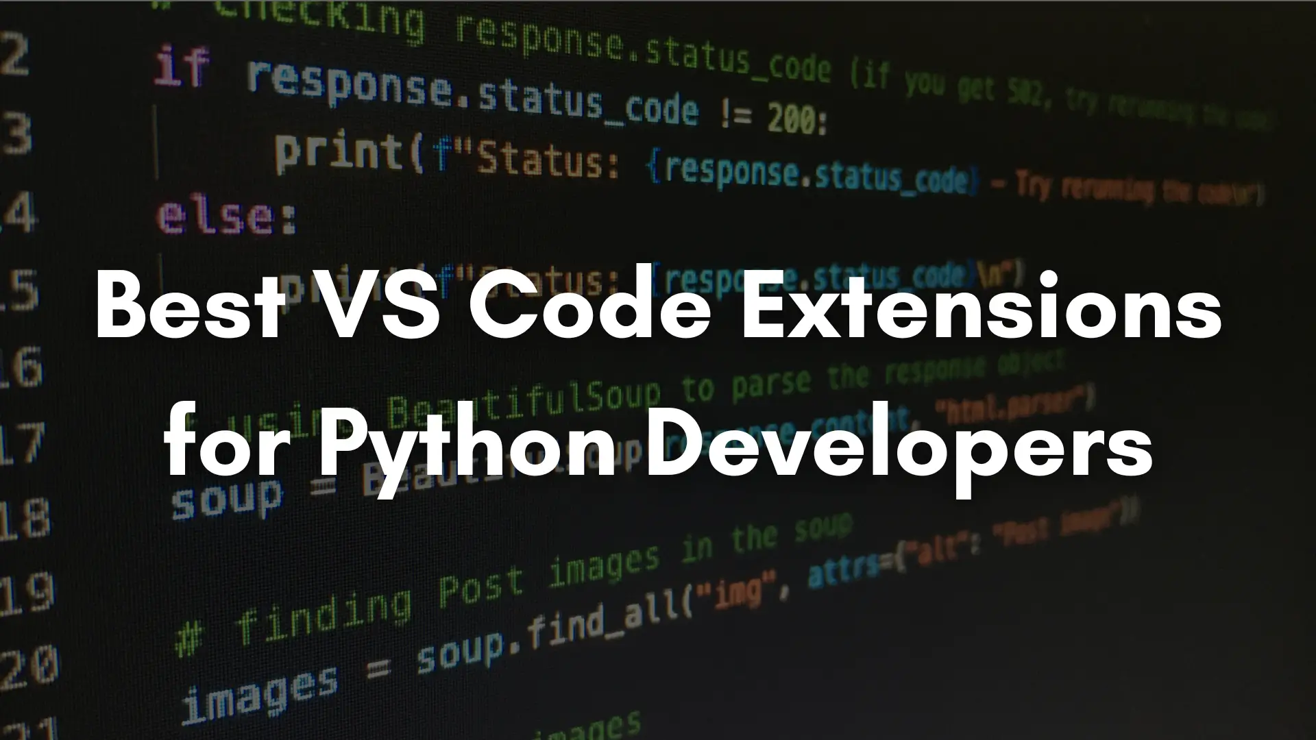 Best VS Code Extensions for Python Developers