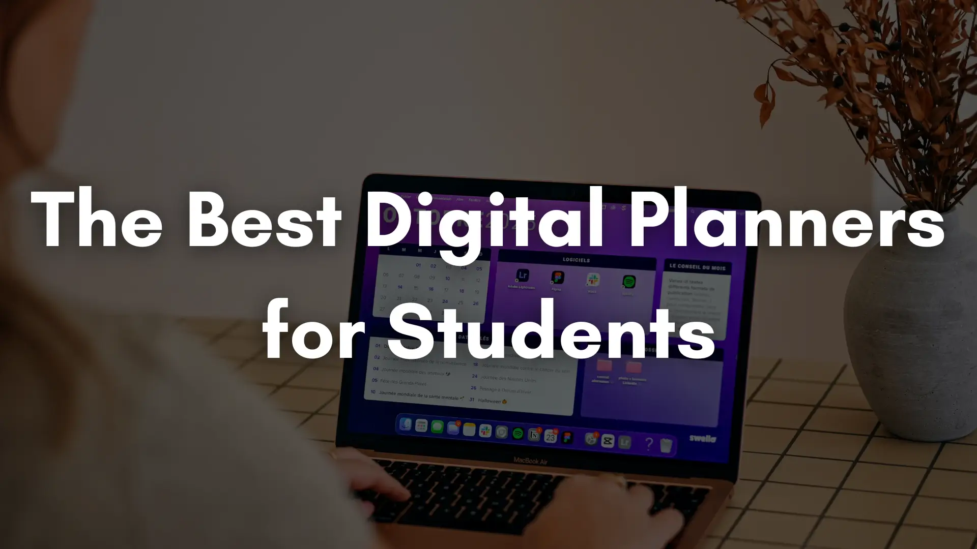 The Best Digital Planners for Students